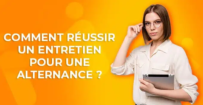 Comment réussir l'entretien d'embauche pour une alternance ? 🧐