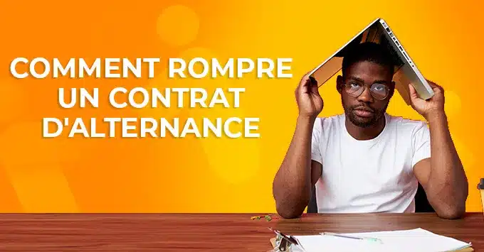 Comment rompre un contrat d alternance & Apprentissage - AFi24